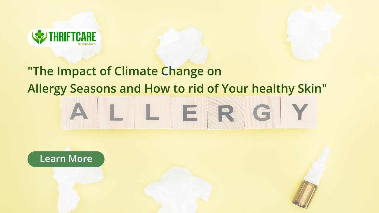 The Impact of Climate Change on Skin Allergies and How to Protect Your ...
